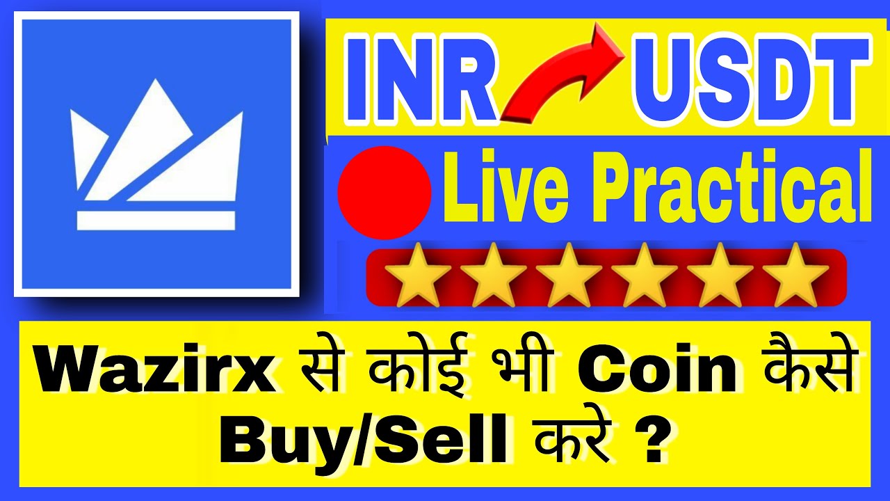 How To Buy Sell Crypto Currency In Wazirx INR To USDT Live how-to-buy-sell-crypto-currency-in-wazirx-inr-to-usdt-live