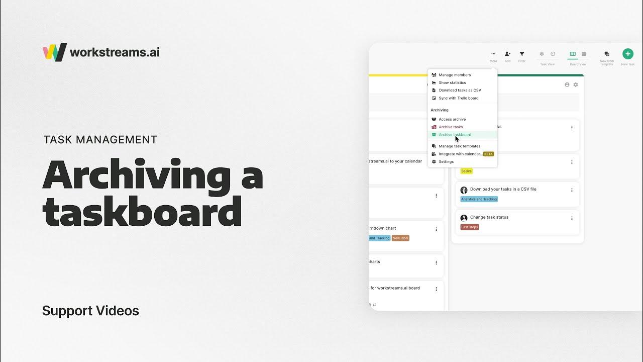 Workstreams.ai Support | How To Archive A Taskboard - YouTube