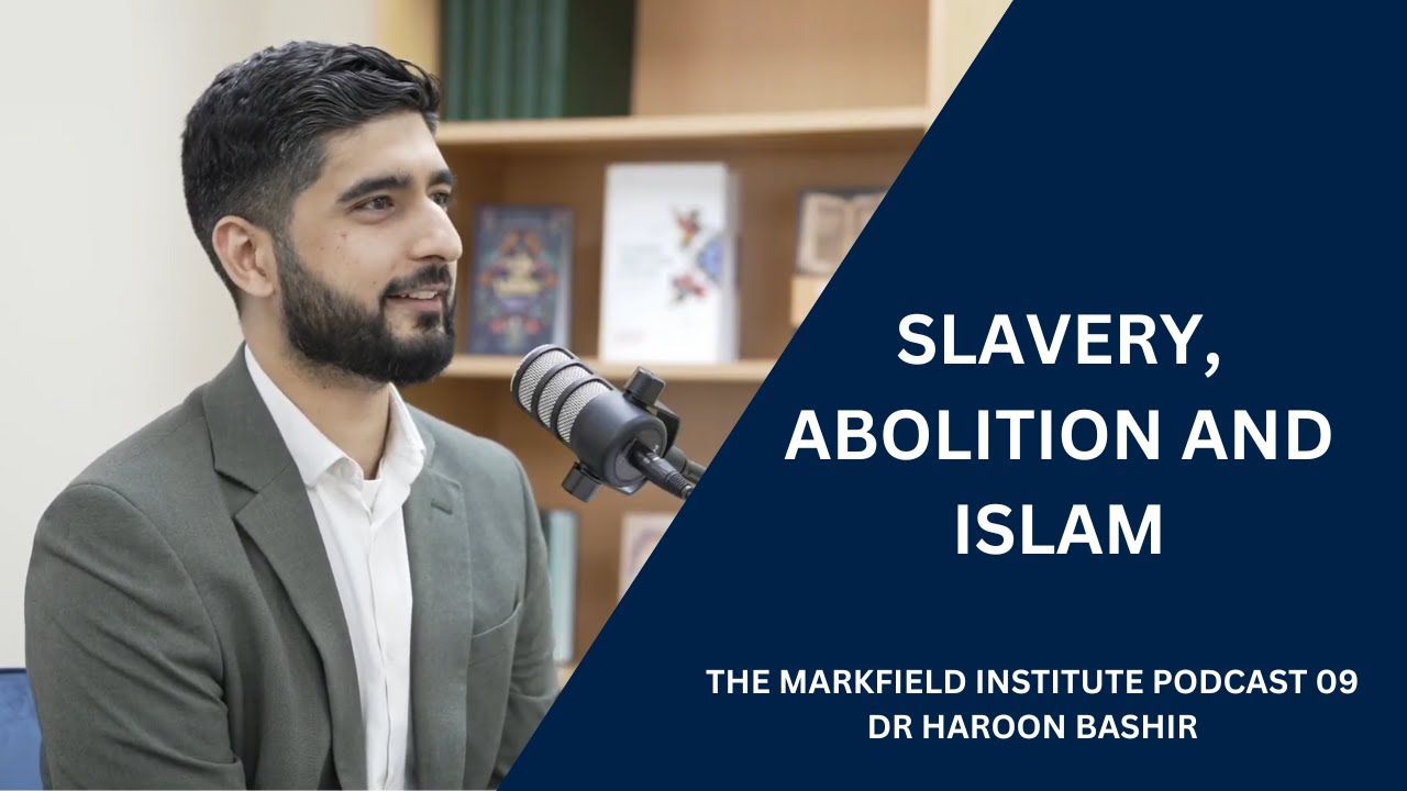 Slavery, Abolition and Islam - Dr Haroon Bashir - YouTube