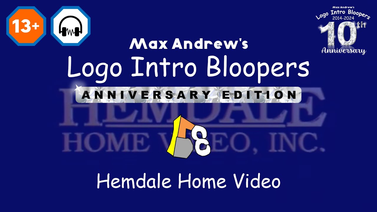 Max Andrew's Logo Intro Bloopers: Anniversary Edition | 18 | Hemdale ...