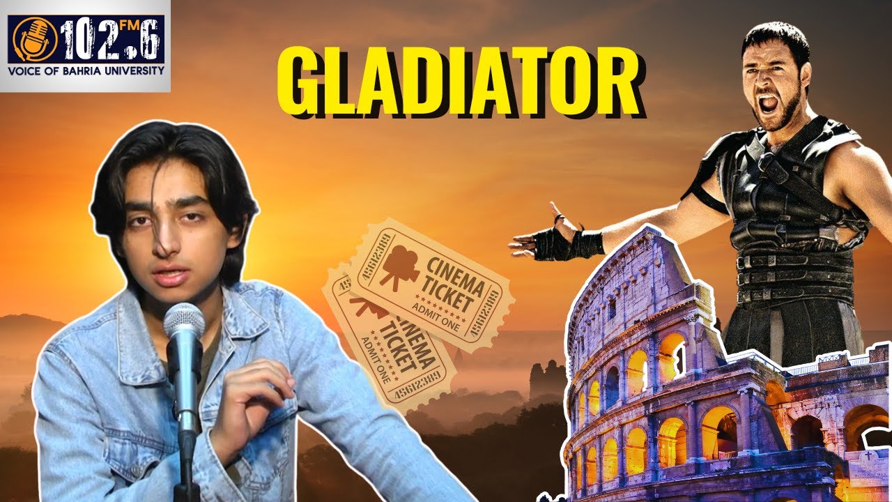 Gladiator | Movie Review | 102.6 FM Bahria University - YouTube