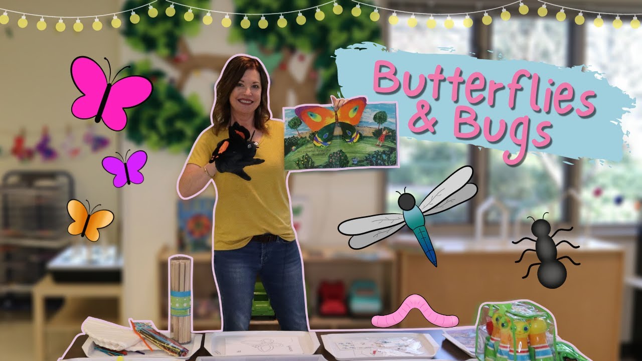 Toddler and Preschool Butterflies and Bugs Theme - YouTube