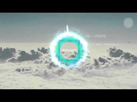 FKJ - Drops (feat. Tom Bailey)