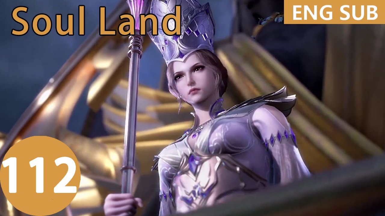 [Eng Sub] Soul Land season 1 episode 112 - YouTube