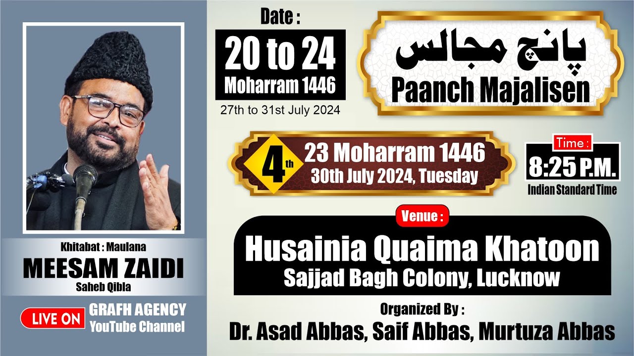 🔴 Paanch Majalisen 2024 | 4th Majlis | Maulana Meesam Zaidi | Husainia ...