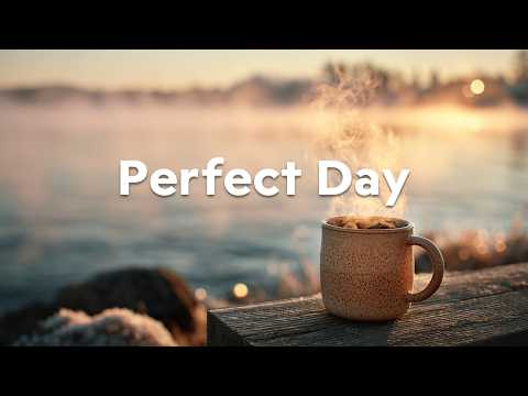 Perfect Day ☕️ Happy Spring Vibes 2026 🌅 Positive & Chill House Music