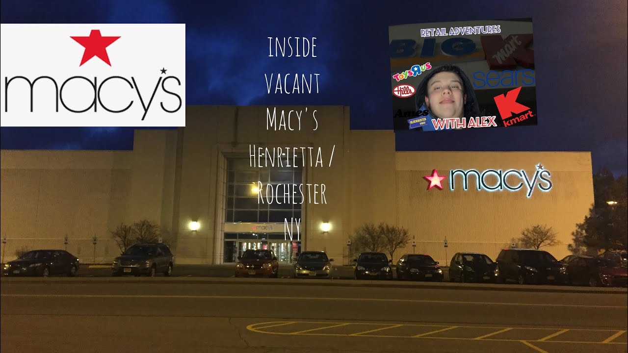 Inside Vacant Macy's Henrietta:Rochester NY - YouTube
