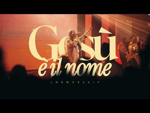 Gesù è il nome - Italian cover by LBN Worship