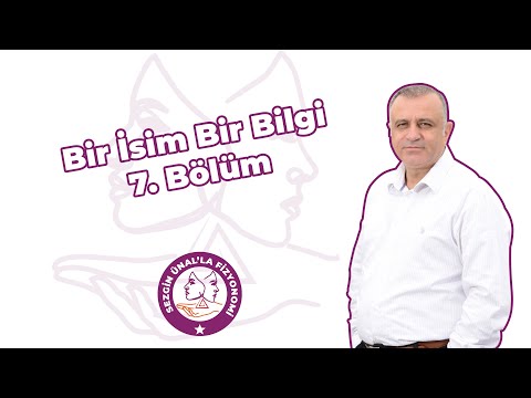 Bir İsim Bir Bilgi 7.Bölüm (Ebru)