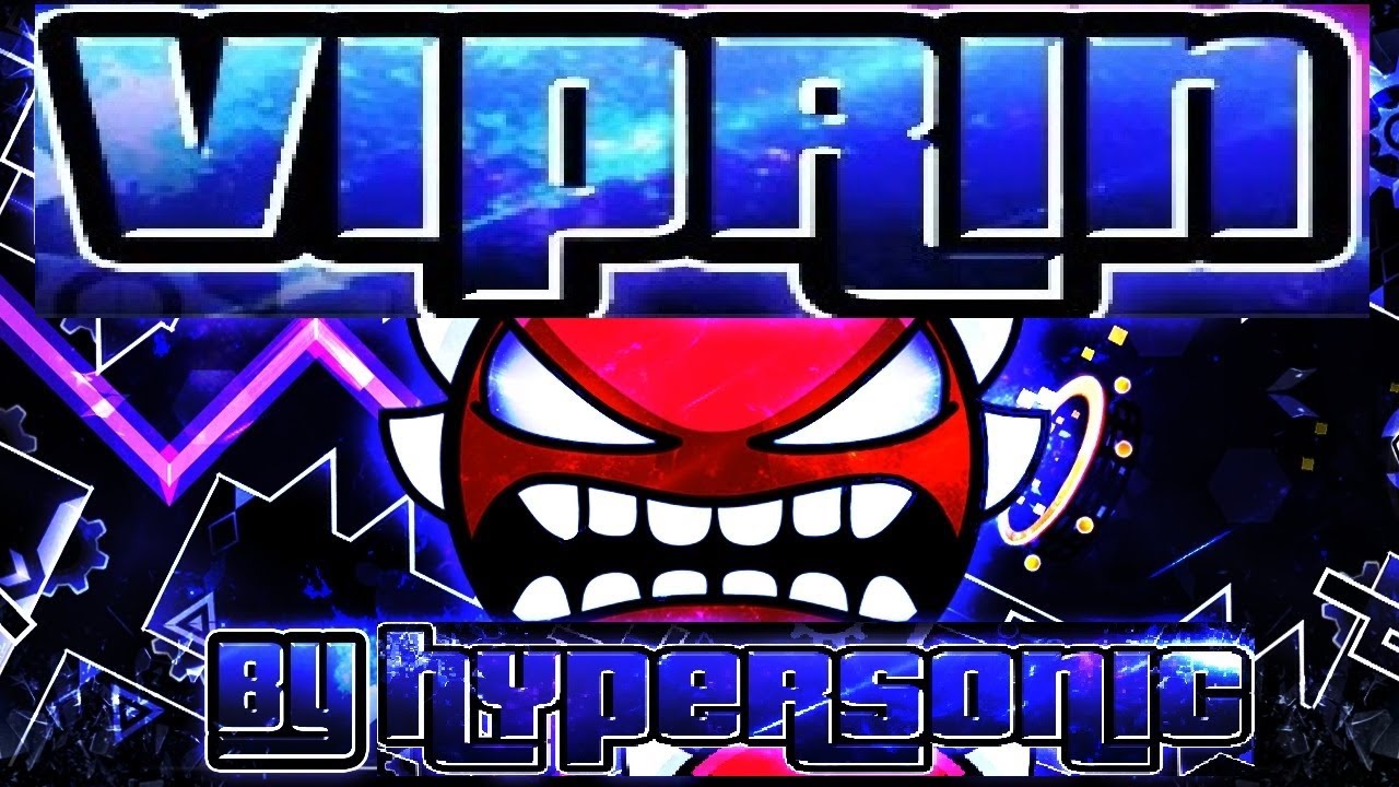 HyperSonic by Viprin and more 100% , Geometry Dash - YouTube