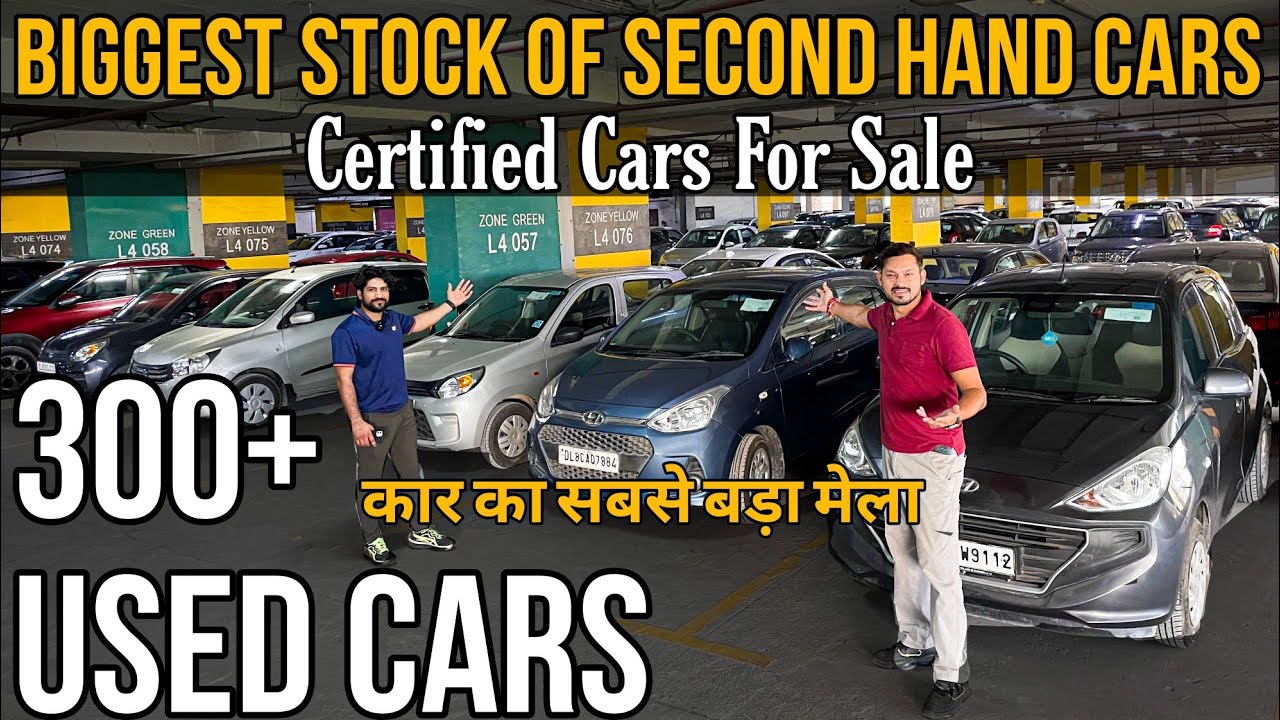 Biggest Stock of Second Hand Cars in Delhi, Used Cars in Delhi NCR ...