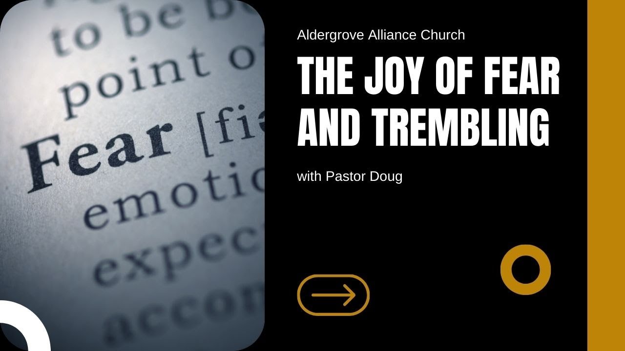 "The Joy of Fear and Trembling" - YouTube