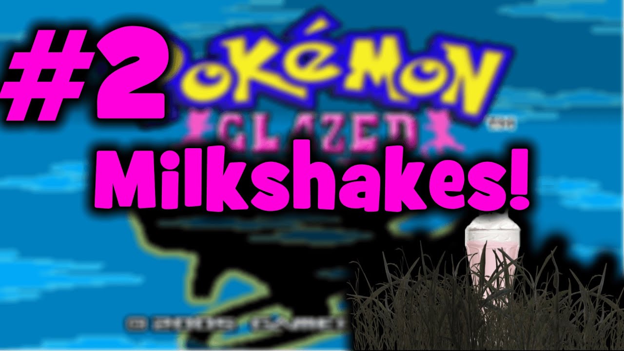 Milkshake Swamp | Pokemon Glazed #2 - YouTube