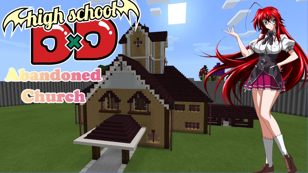 Minecraft Tutorial!: High School DxD Abandoned Church Base! **Anime ...