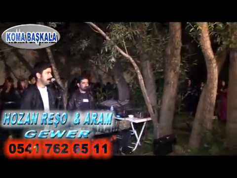 KOMA BAŞKALA HOZAN REŞO & ARAM DÜET