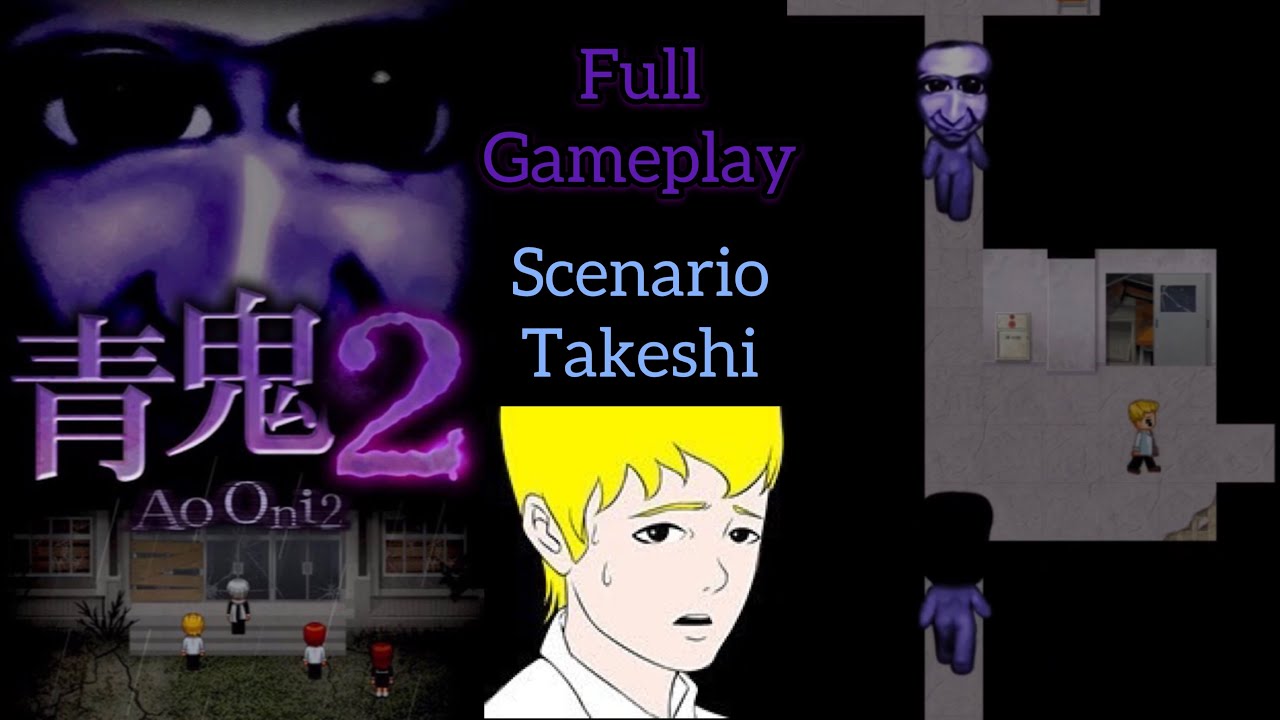 *TREMBLING* - Ao Oni 2【青鬼2】Takeshi Scenario - YouTube