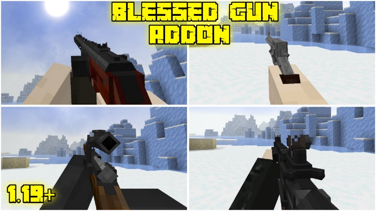 Blessed Guns Addon Mcpe 1.19-1.20 (Update v1.21) | Addon 3d Guns ...