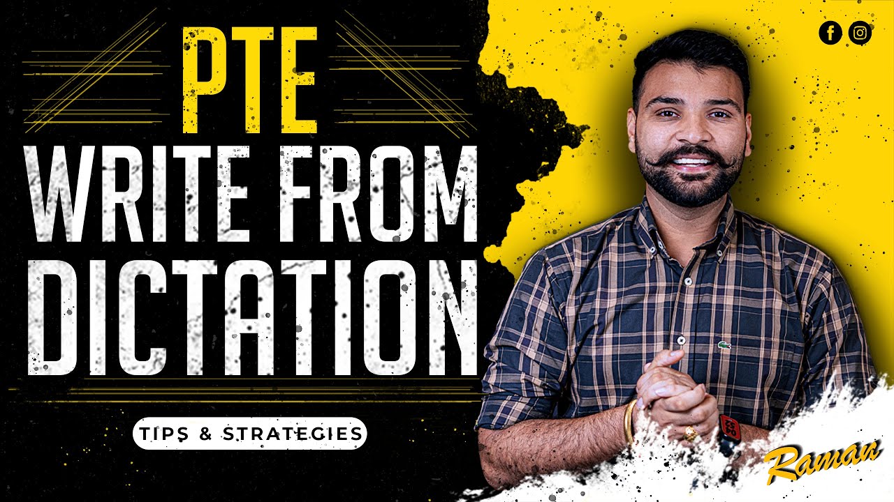 PTE Write From Dictation | Tips and Strategies by Raman! - YouTube