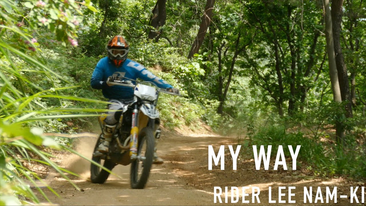 MY WAY ( Narration version ) - enduro rider Namki Lee - YouTube