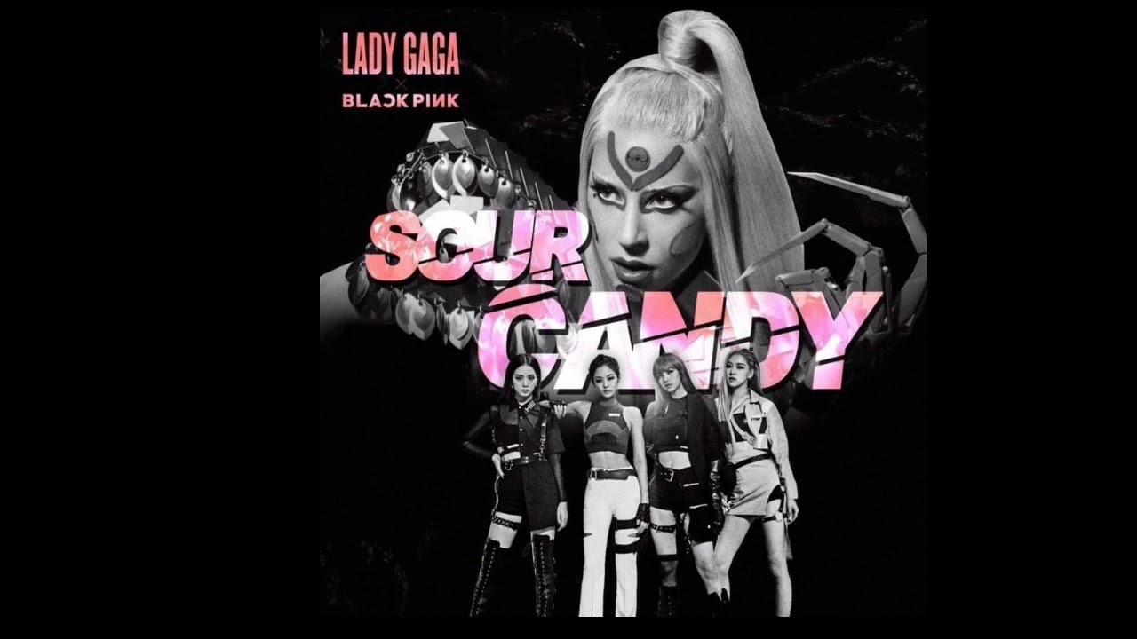 LADY GAGA ft. BLACKPINK Sour Candy Official: Chromatica Tracklist - YouTube
