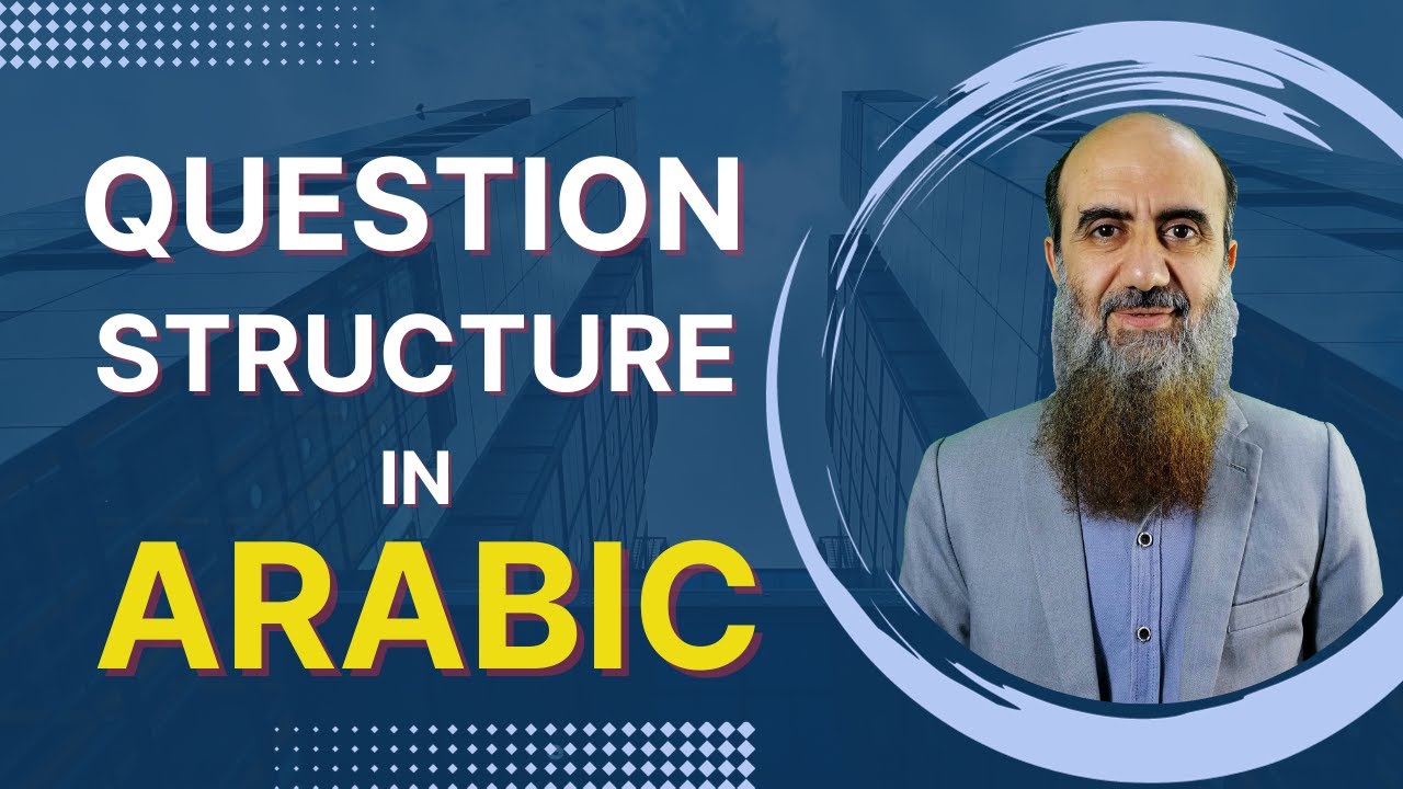 question structure in Arabic - YouTube