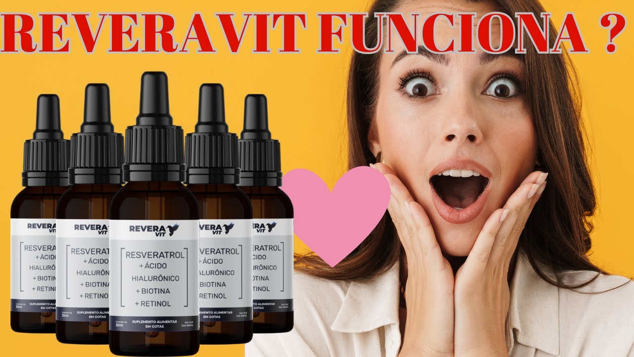REVERAVIT FUNCIONA? ((ASSISTA URGENTE)) Reveravit Resveratrol Americano ...
