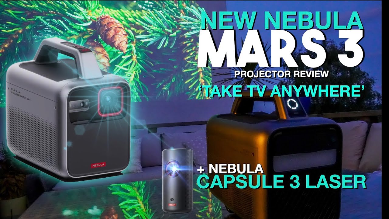Nebula Mars 3 Projector | Take the Cinema Anywhere with an Image Size ...