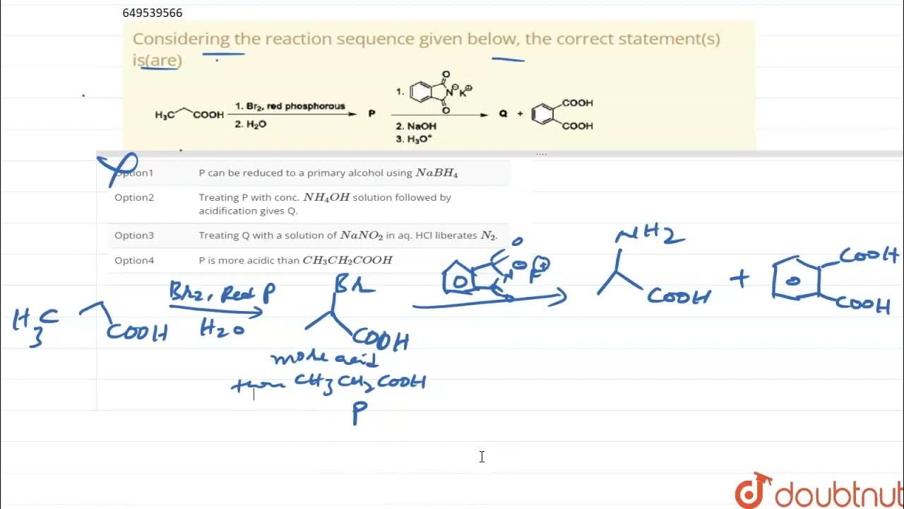 Considering The Reaction Sequence Given Below The Correct Statement S