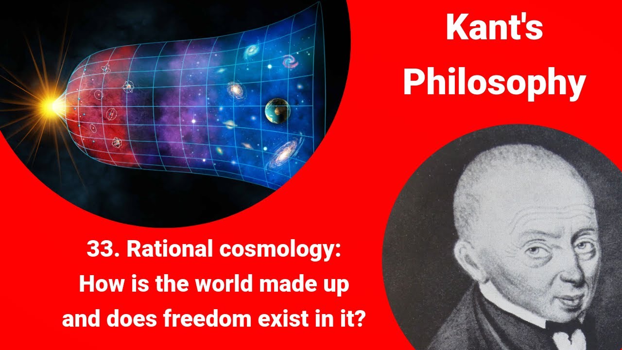 Kant's philosophy - Rational cosmology: How is the world made up and ...