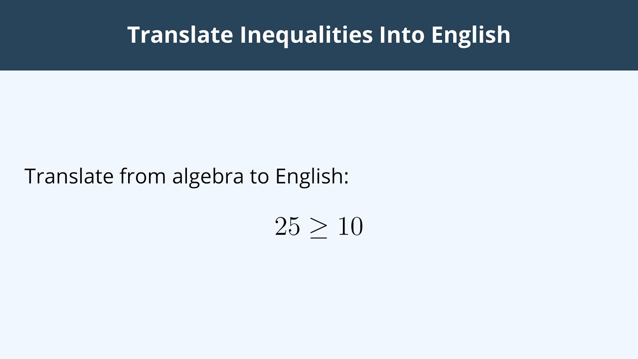 Translate Inequalities Into English - 2 - YouTube