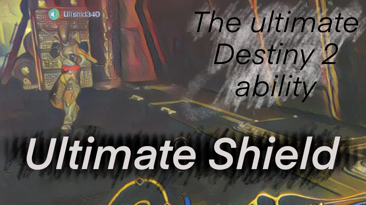 @RoninKaze | The ultimate Destiny 2 ability? Ultimate Shield / #157 ...