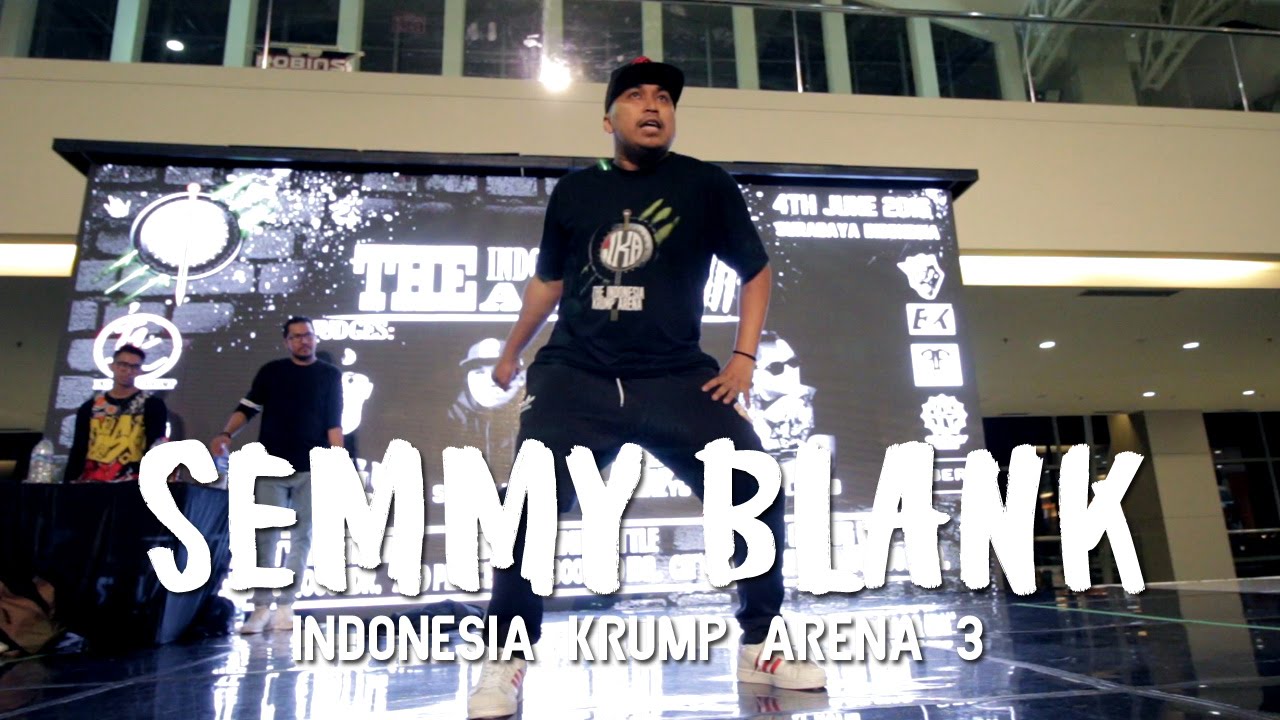 INDONESIA KRUMP ARENA 3 | Judge Showcase | SEMMY BLANK - YouTube