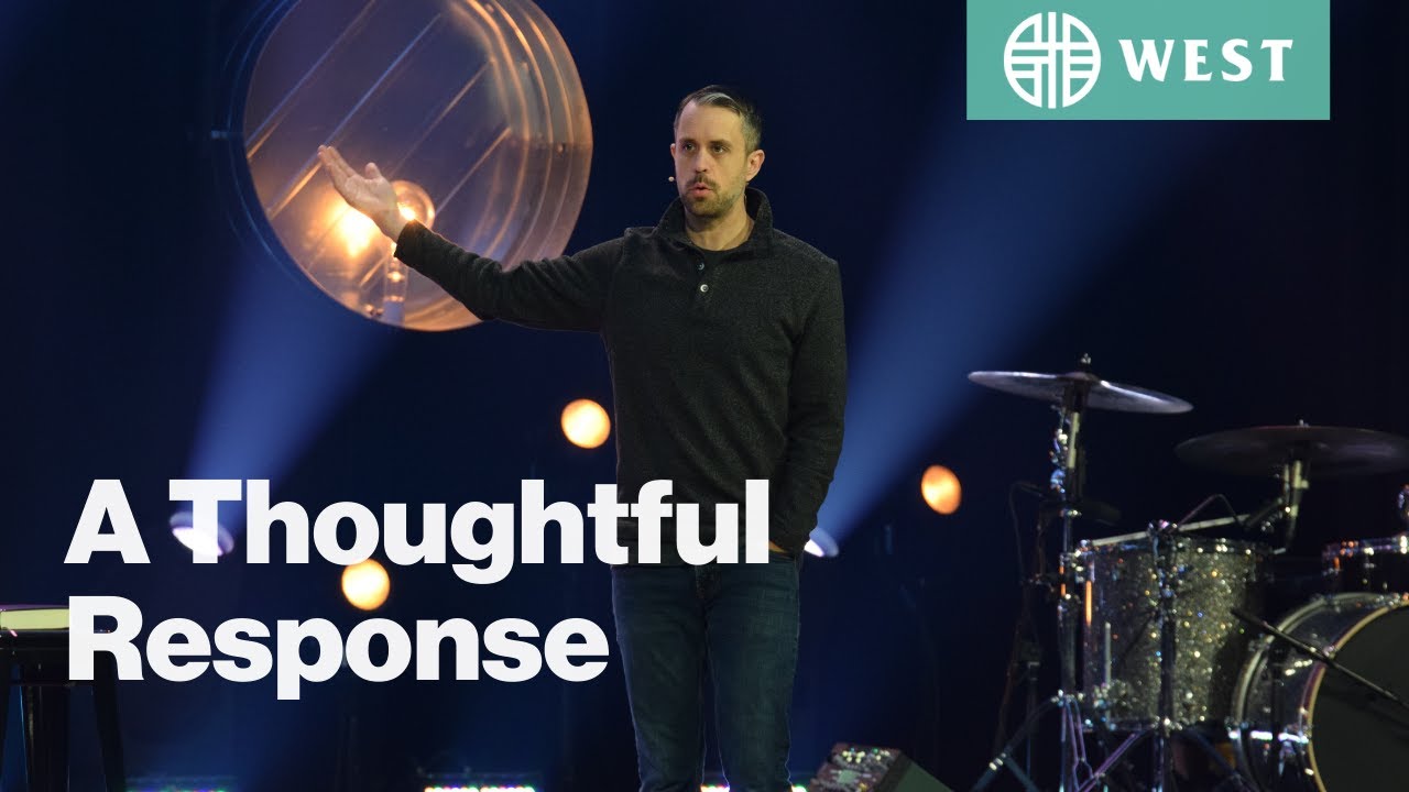 A Thoughtful Response - YouTube