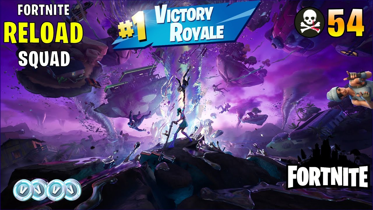 Fortnite Reload Squad | Top 1 | 54 kills Gameplay | Season 1 Chapter 6 ...