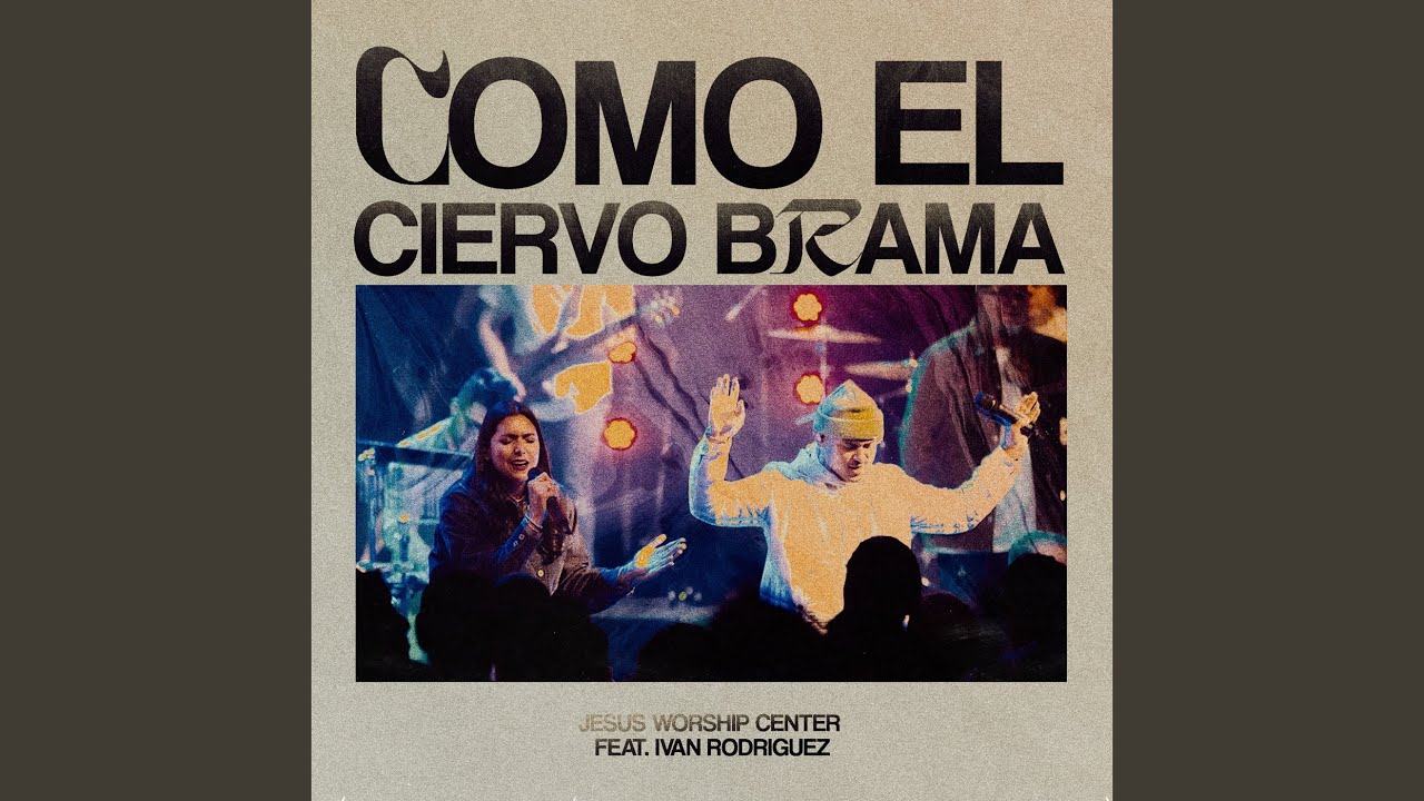 Como el Ciervo Brama (Live) - YouTube