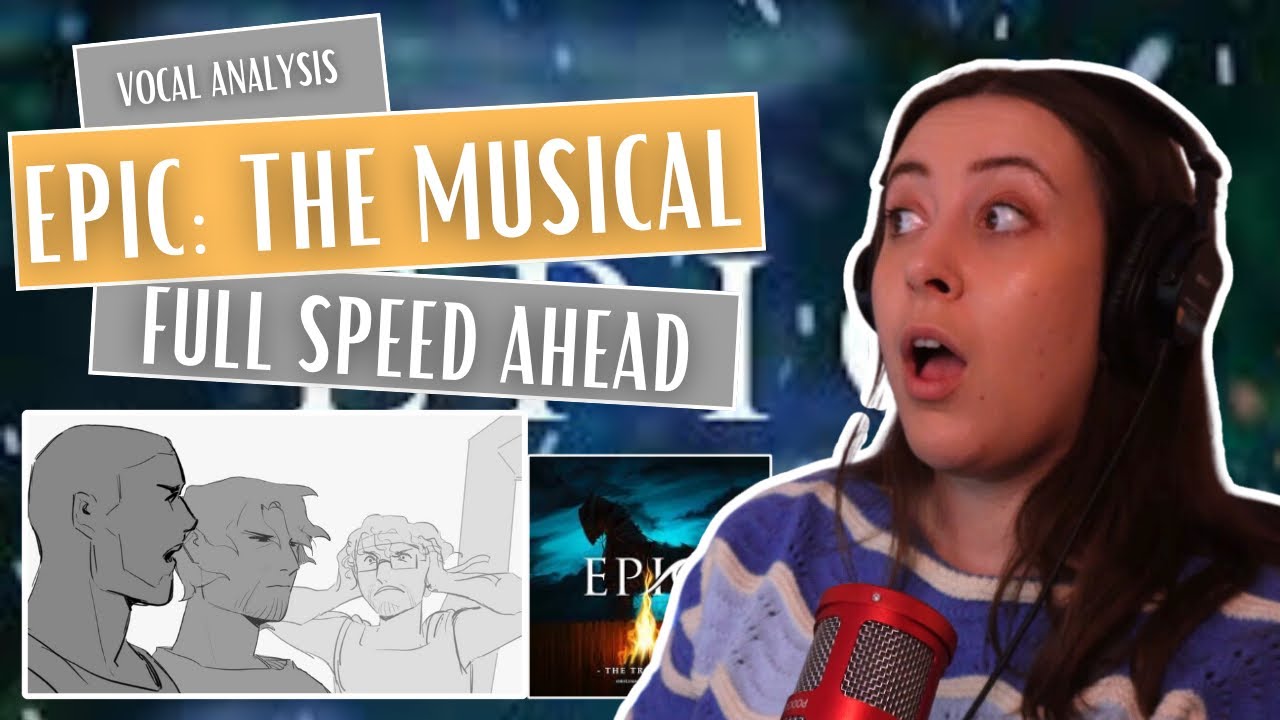 EPIC: The Musical is going FULL SPEED AHEAD | Vocal Coach Reaction ...