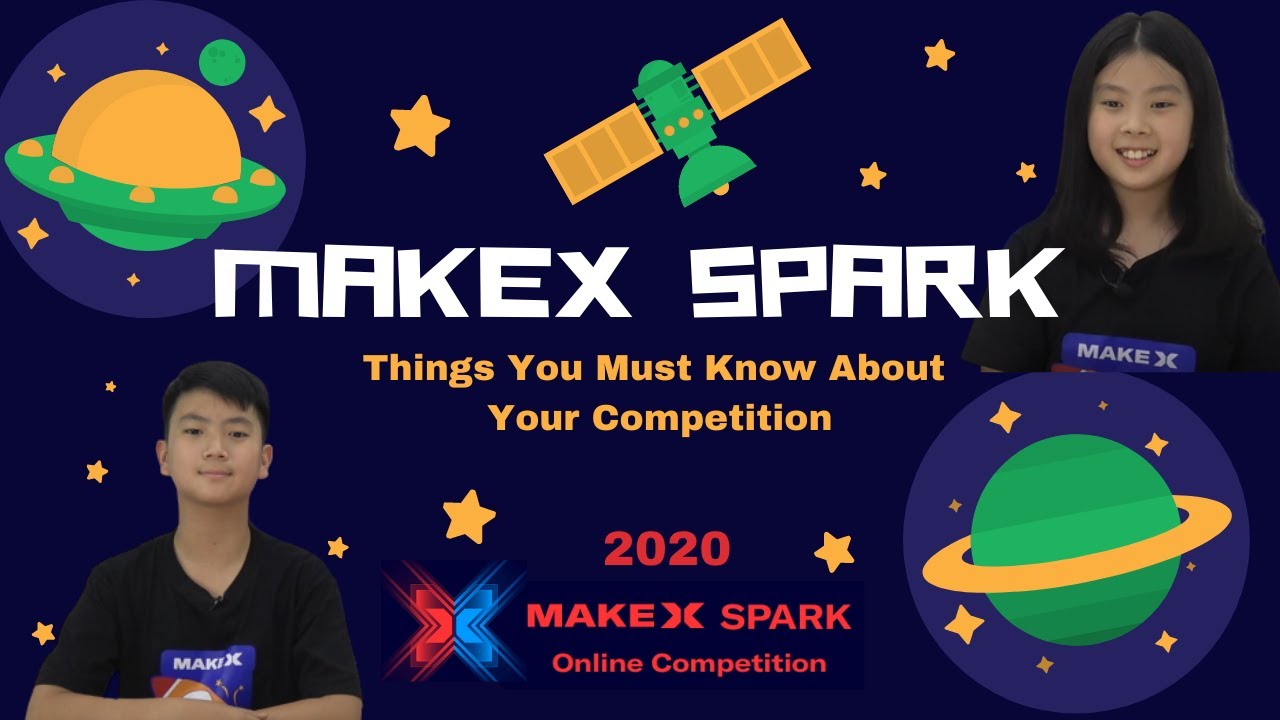 MakeX Spark Online Competition 2020 - YouTube