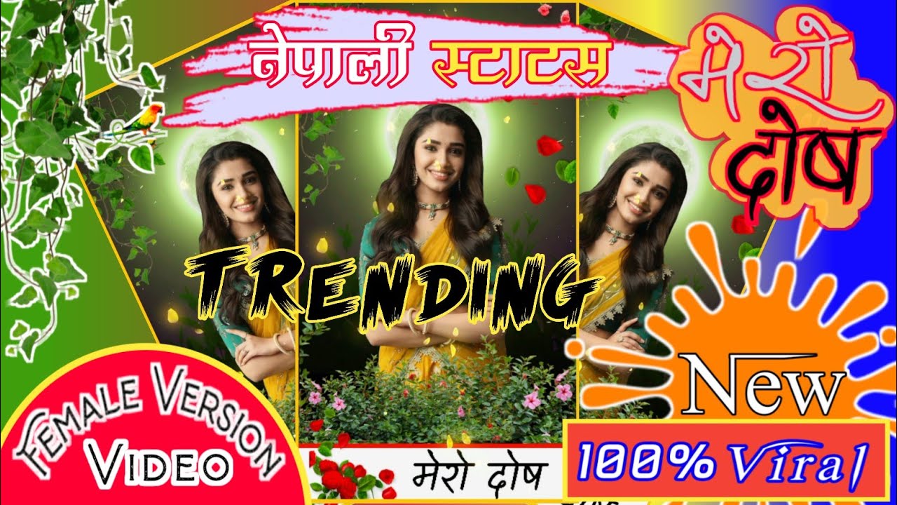 Mero Dosh Trending Nepali Status | Female Version | Kinemaster Editing ...