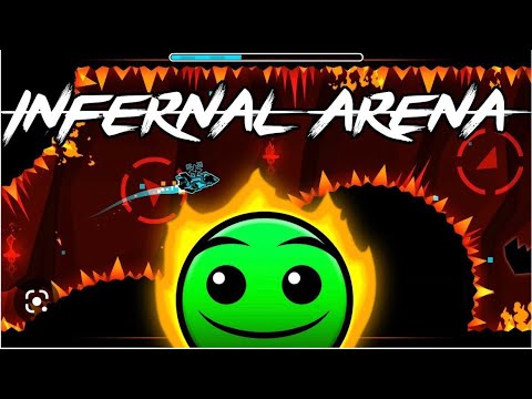 Infernal Arena 100% (All 3 coins) - Geometry Dash 2.11 - YouTube