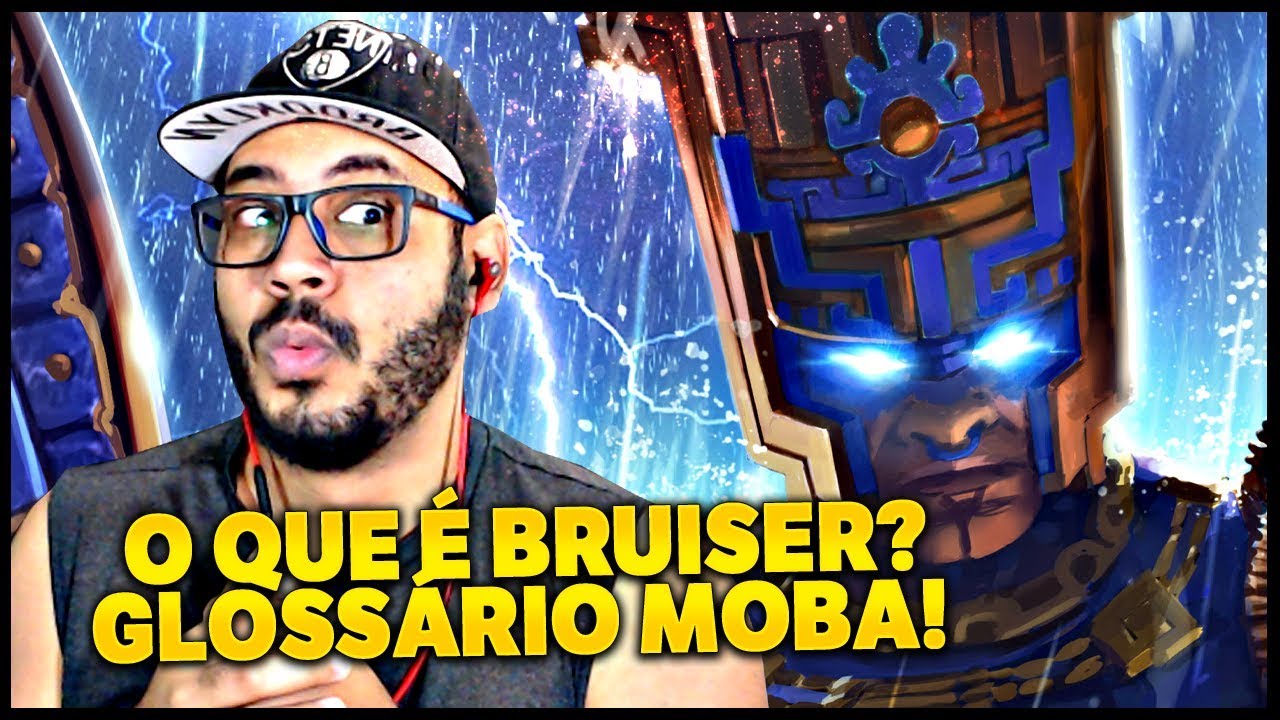 BRUISER? OFF TANK? QUE ISSO? GLOSSÁRIO MOBA - YouTube