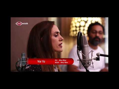 Var ya - Feride Karadeniz