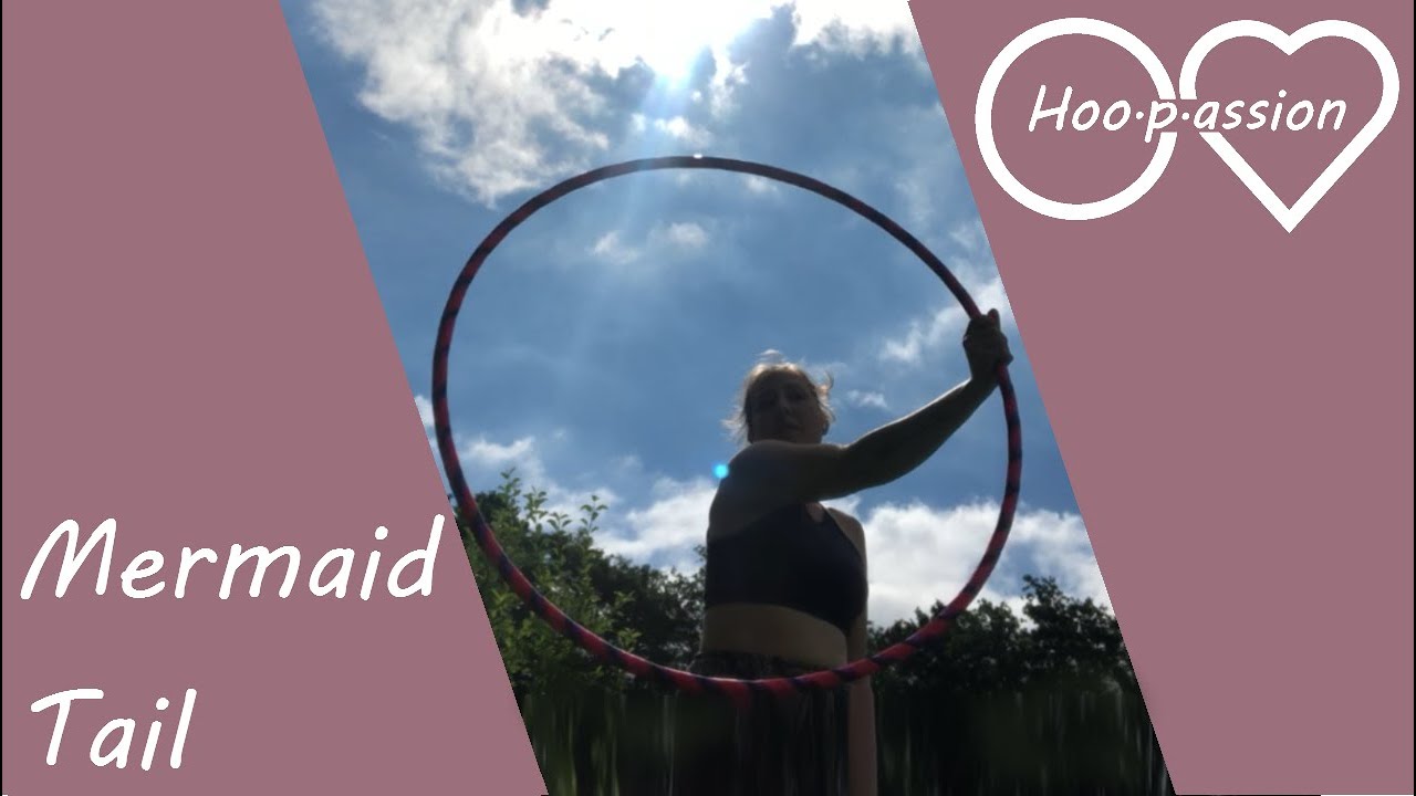 Mermaid Tail - Hula Hoop Tutorial - YouTube