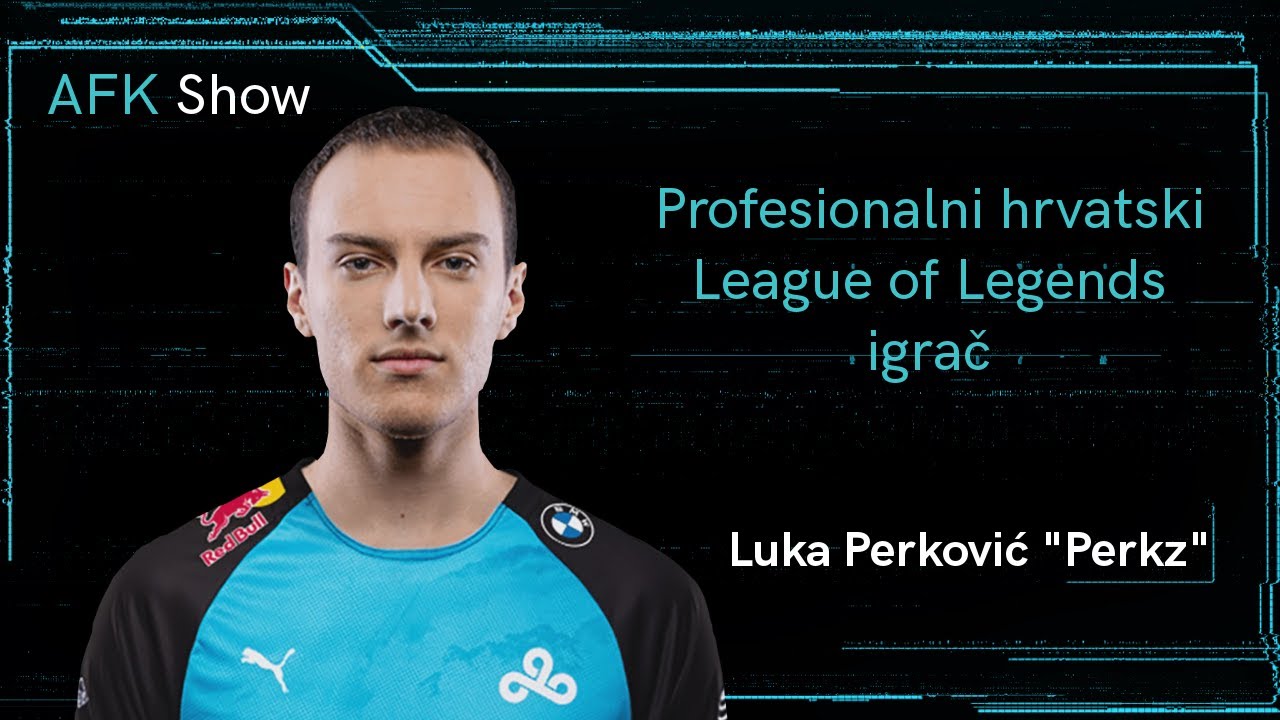 Profesionalni Hrvatski League of Legends Igrač - Luka Perković "Perkz ...