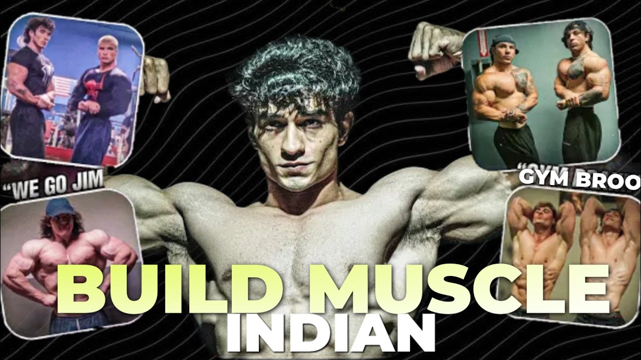 How Can a Indian Build a Muscle || Build muscle as a indian - YouTube