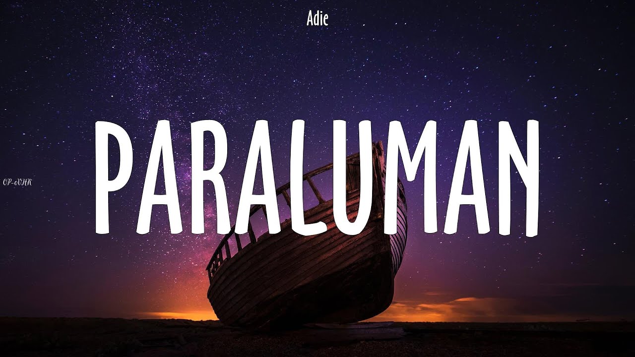 Adie ~ Paraluman # lyrics - YouTube