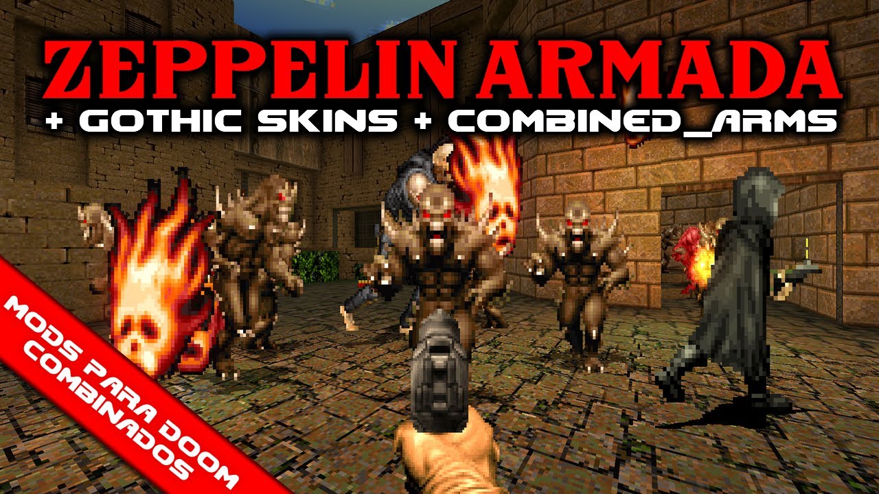 Zeppelin Armada + Gothic Skins for Doom + Combined_Arms v1.0 [Mods para Doom Combinados] - YouTube
