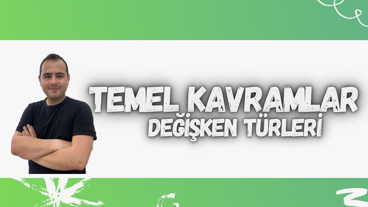 Temel KavramlardeĞİŞken TÜrlerİ Soru ÇÖzÜmÜ 17 Youtube