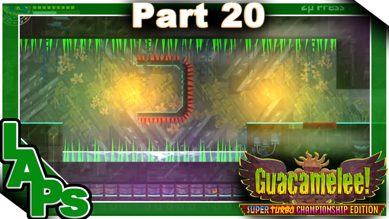Guacamelee!: STCE | Part 20: 100%'ing Canal de las flores - YouTube
