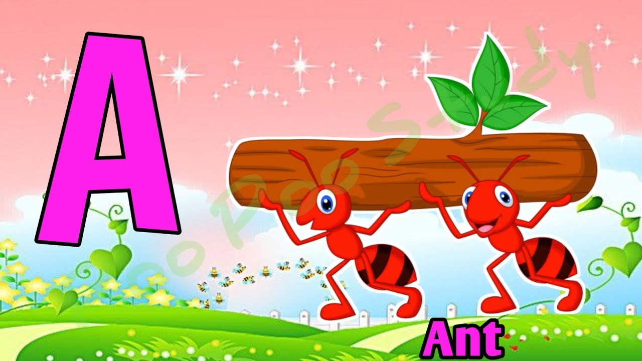 A for ant, A for apple, | A to Z Alphabet for toddlers | abcd, abc, abc ...