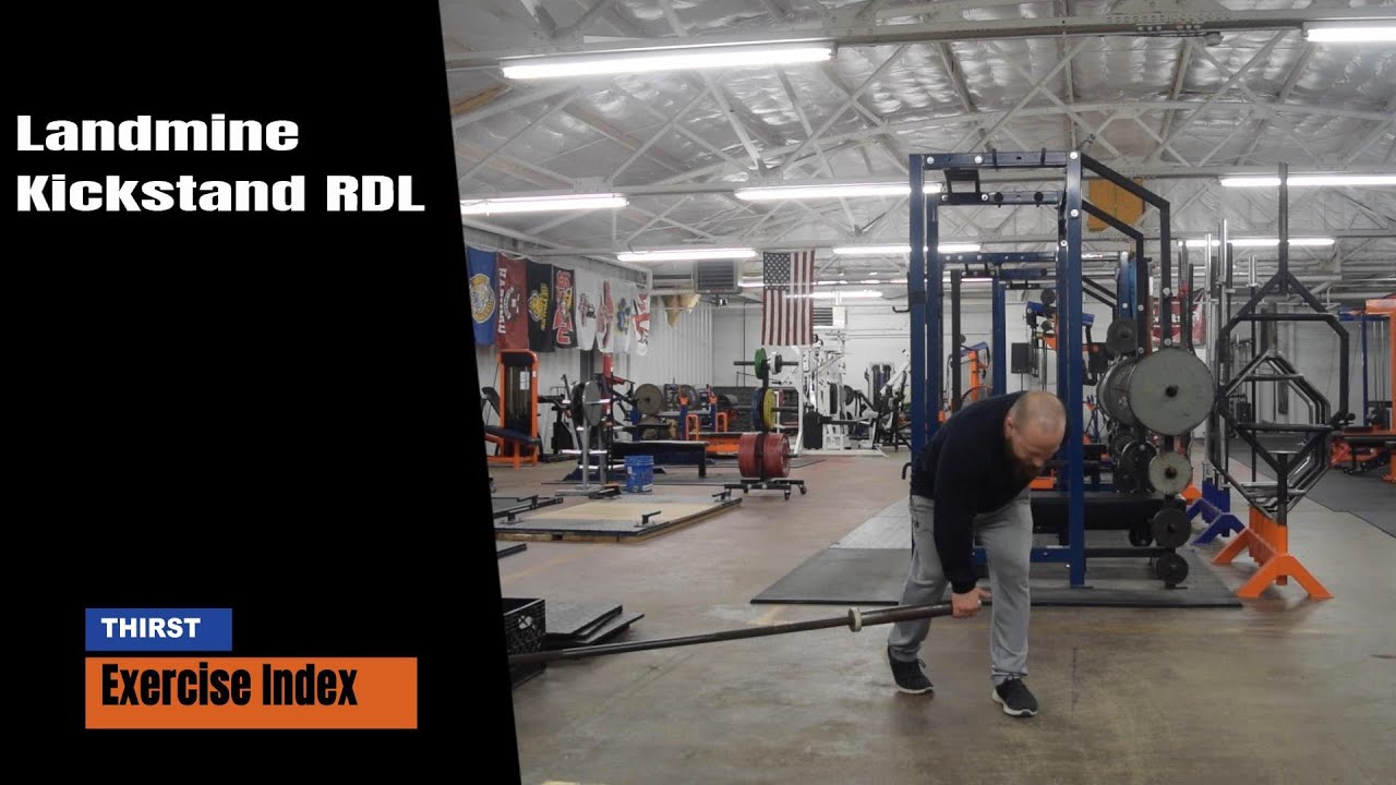 Landmine Kickstand RDL - THIRSTgym.com - YouTube